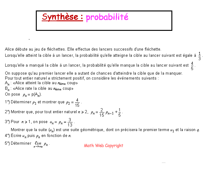 Problème de synthèse : Probabilités: Classe de terminale S